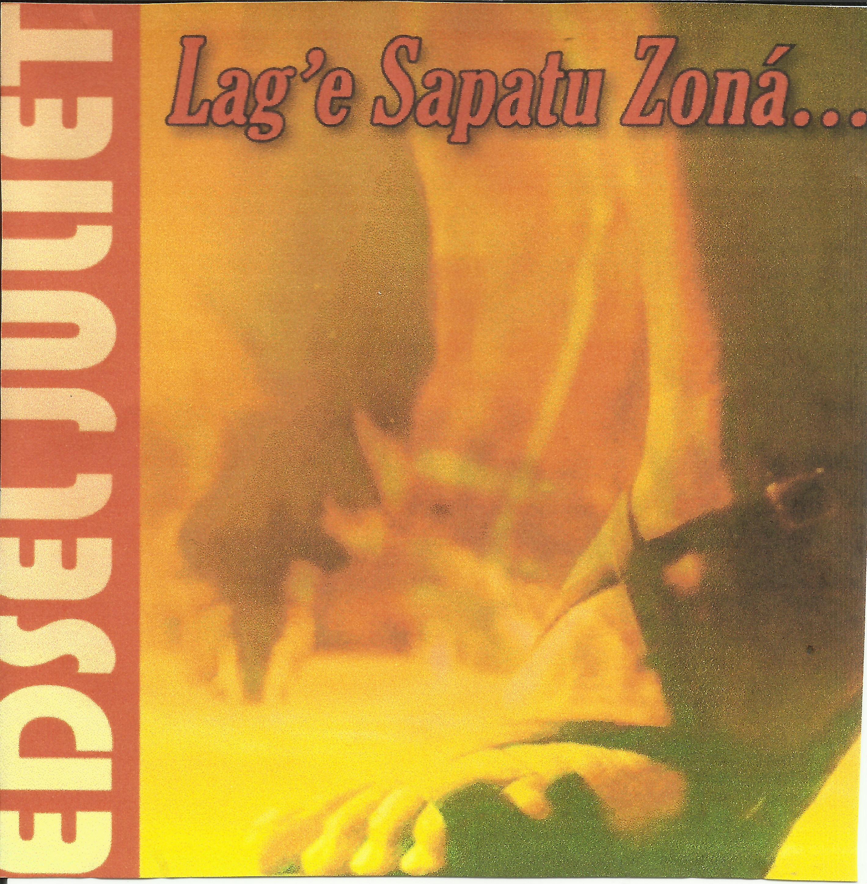 Lag'e Sapatu Zoná - Edsel Juliet